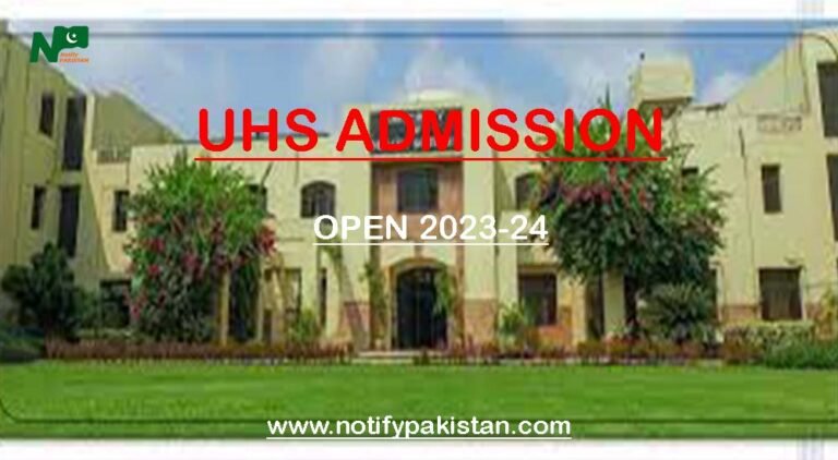 University Of Health Sciences UHS Admissions 2024 Online Apply For BS ...
