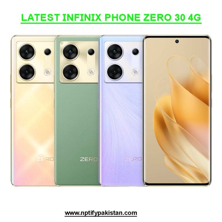 Latest Infinix ZERO 30 4G: The Ultimate Vlogging Phone in Pakistan ...