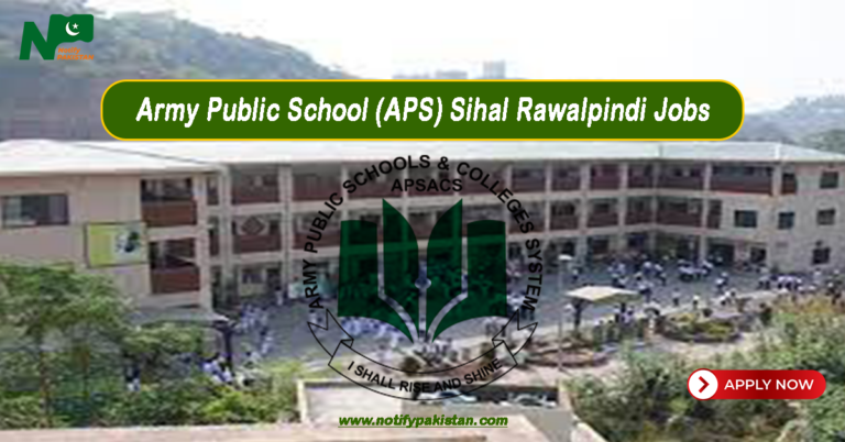 Army Public School APS Sihal Rawalpindi Jobs 2024 | APS Jobs 2024 ...