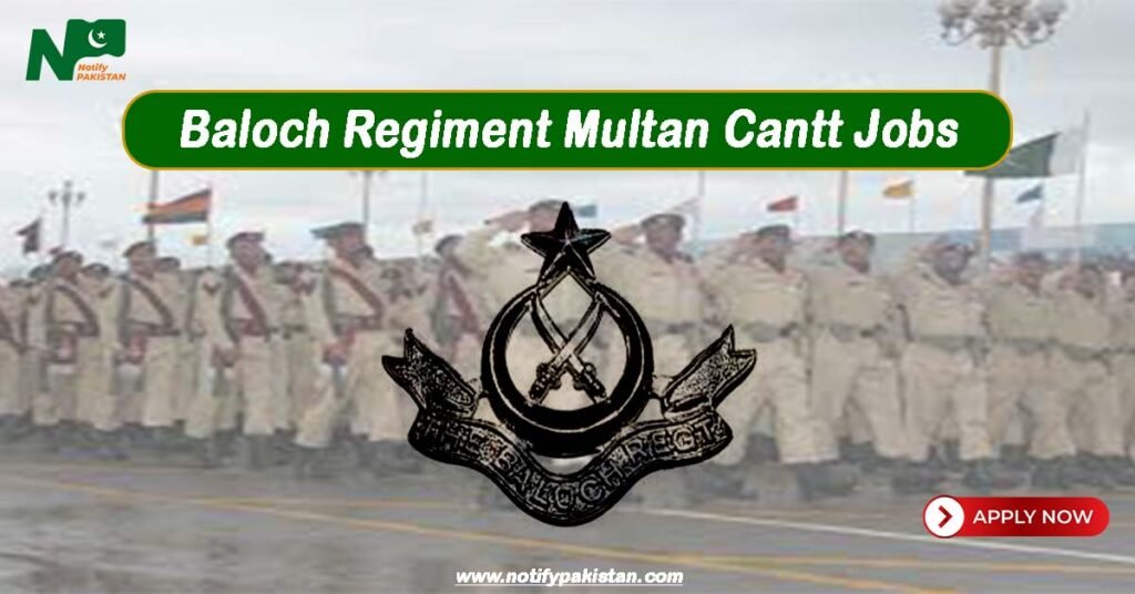 PAK Army 42 Baloch Regiment Multan Cantt Jobs 2024 Online Apply ...